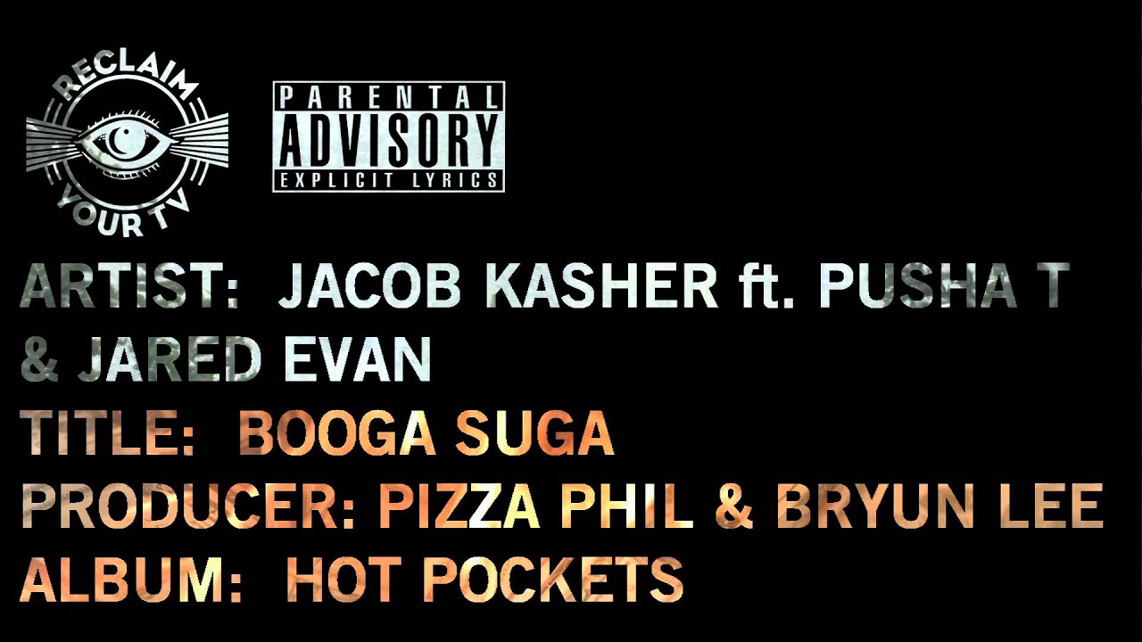 AUDIO: Jacob Kasher & Pusha-T feat. Jared Evan- "Booga Suga" - YouTube