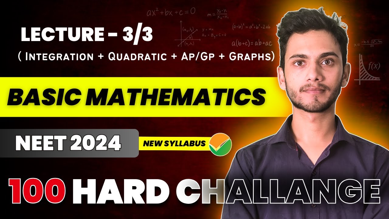Lecture 3/3 | Basic Maths by Pranav Sir | Integration + Graph + all ...