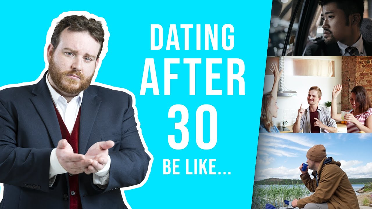 Dating after 30, from one night stands to committed relationships ...