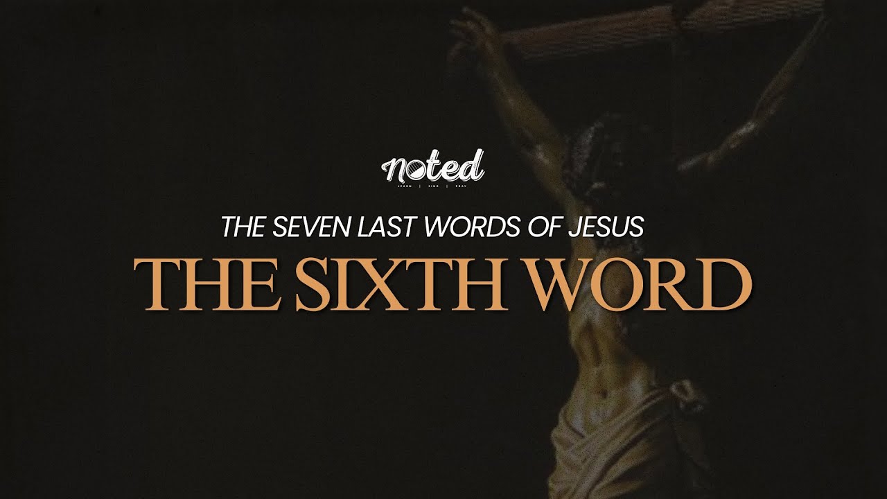 Holy and Glorious | 7 Last Words Reflection by CFC Noted - YouTube