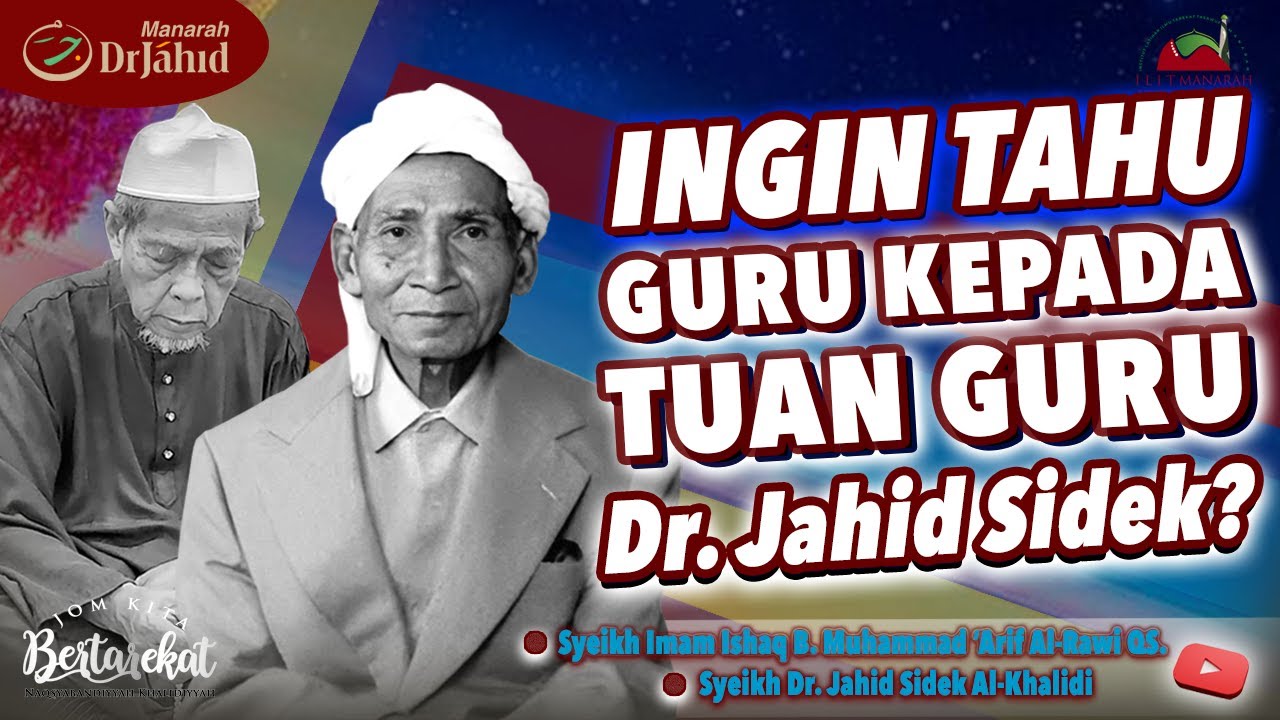 INGIN Tahu GURU Kpd TUAN GURU Dr. Jahid Sidek? (New Version) | AJARAN ...