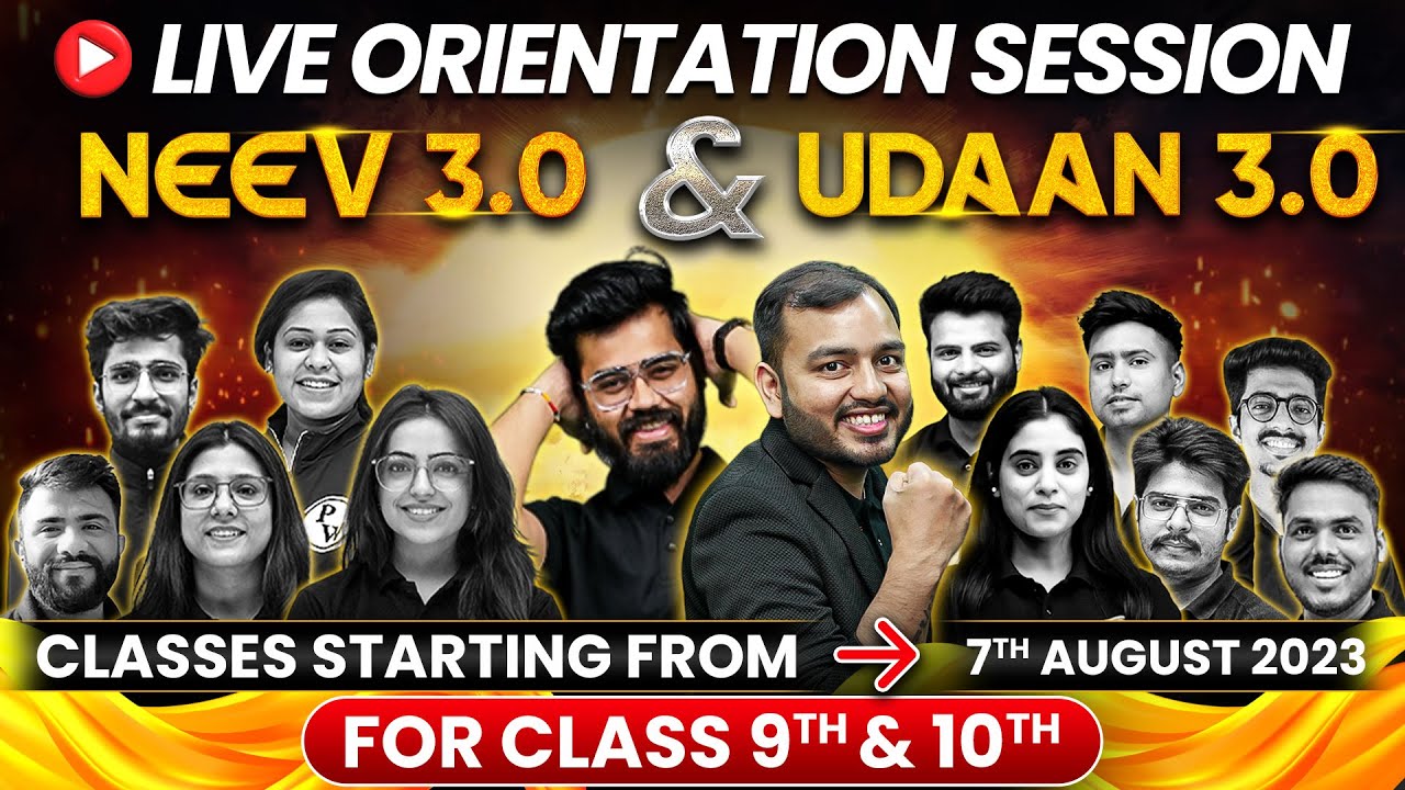 Udaan 3.0 & Neev 3.0 Batch Orientation 🔥 | Mastering Your Success | Class - 10th & 9th - YouTube