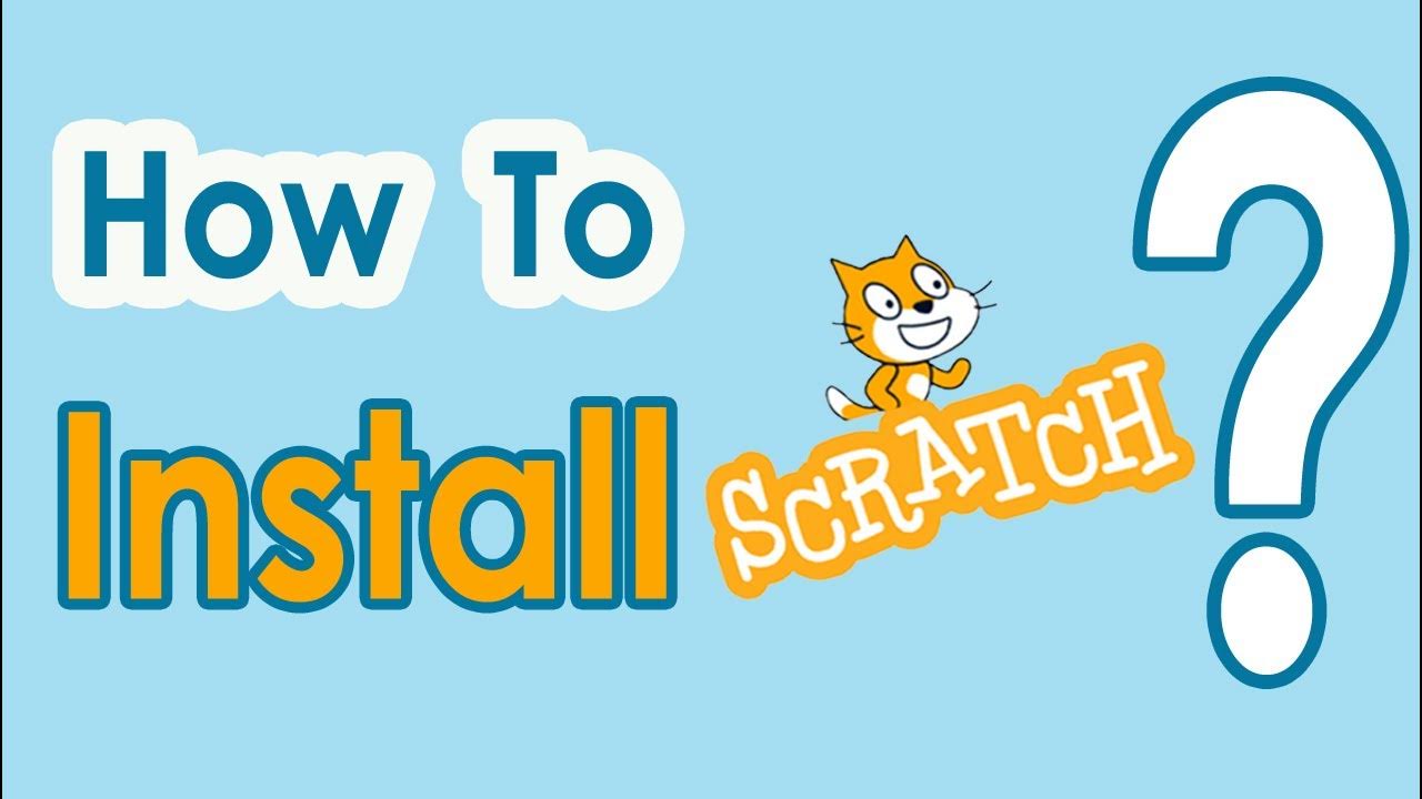 How to install scratch? | Quick Easy Steps | How To Tutorial | Step-by-Step Guide - YouTube