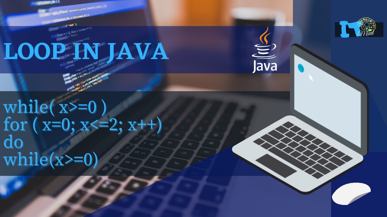 Loop in JAVA[Class-IX] ICSE - YouTube