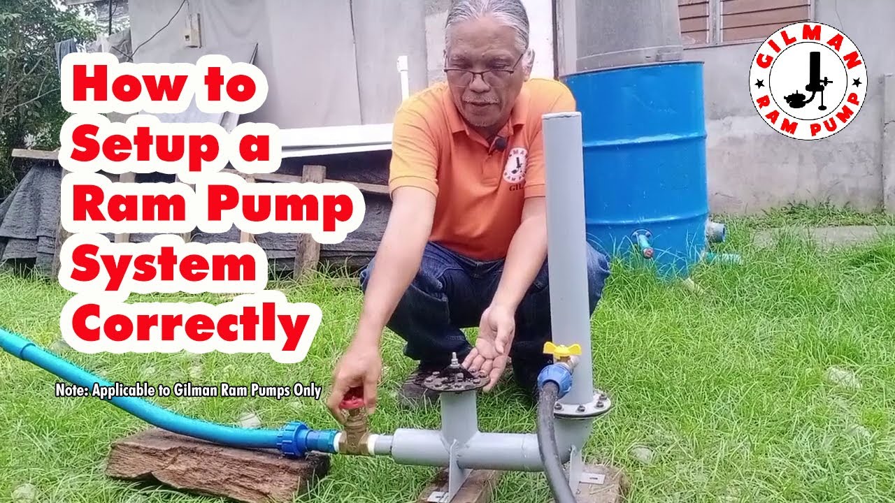 The correct way to set up a Gilman Ram Pump System - Bisaya - YouTube