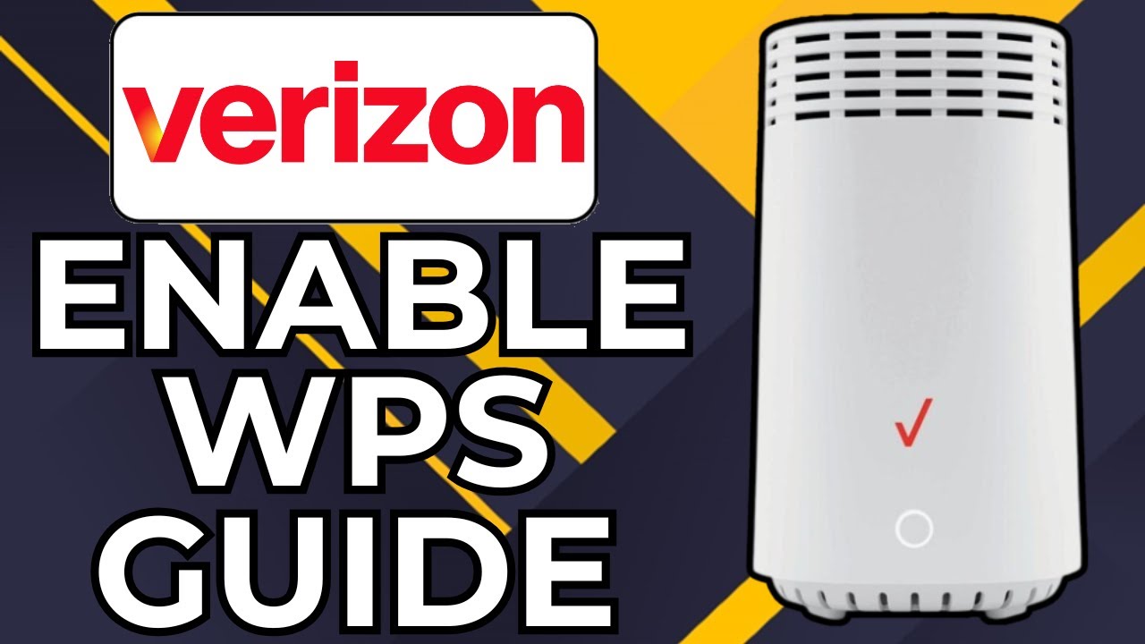 HOW TO ENABLE WPS ON VERIZON ROUTER (2025) - YouTube