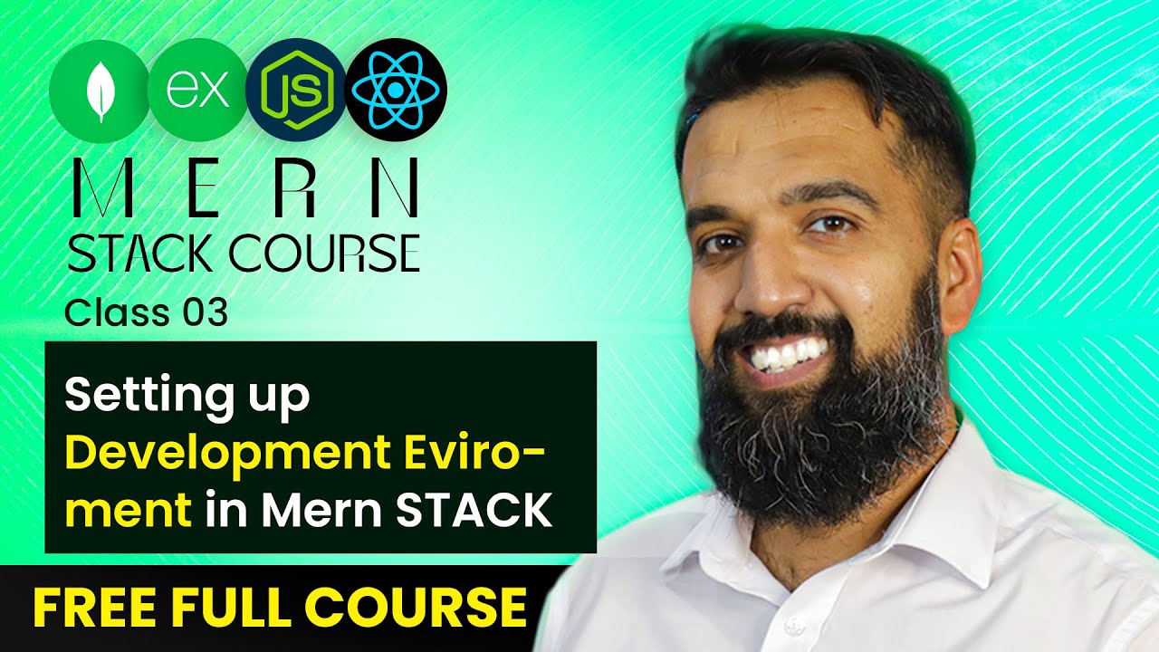 Setting up Development Eviroment in MERN Stack | Class 03 | AzadChaiwala - YouTube