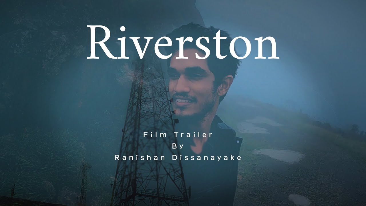 Riverston Film Trailer #cenematic - YouTube