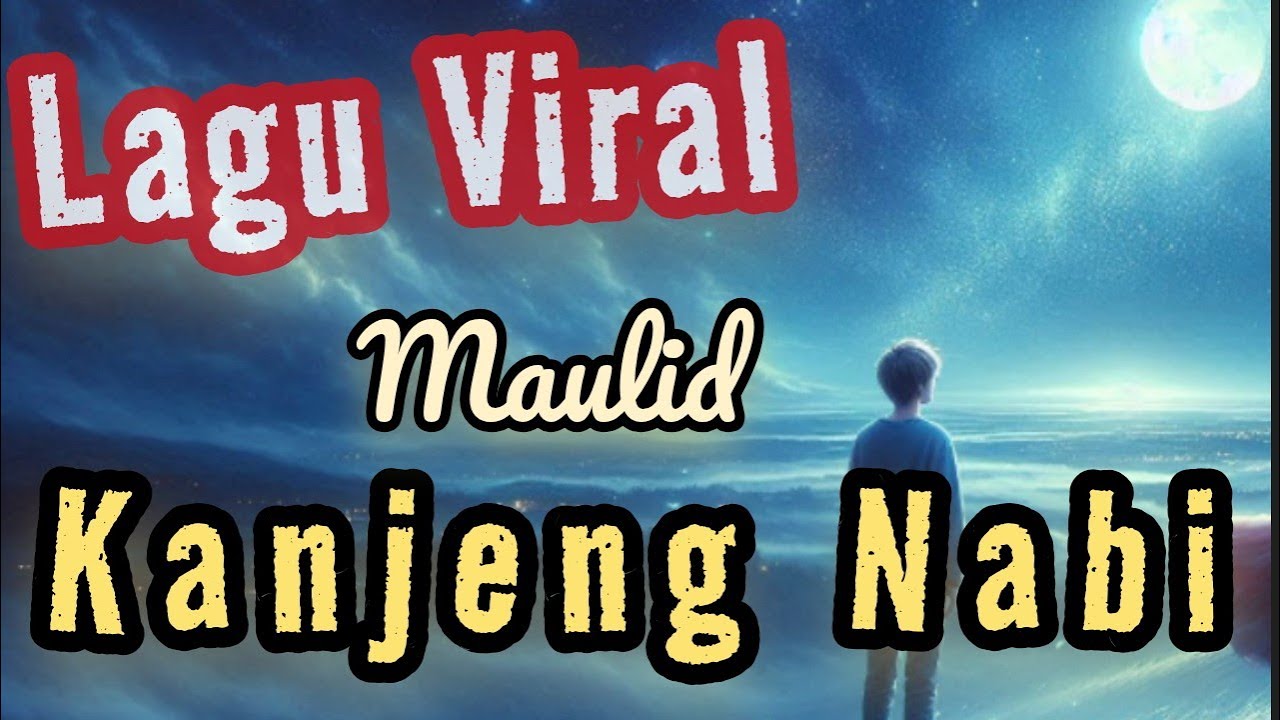 Lagu Viral Maulid Kanjeng Nabi Muhammad SAW - YouTube
