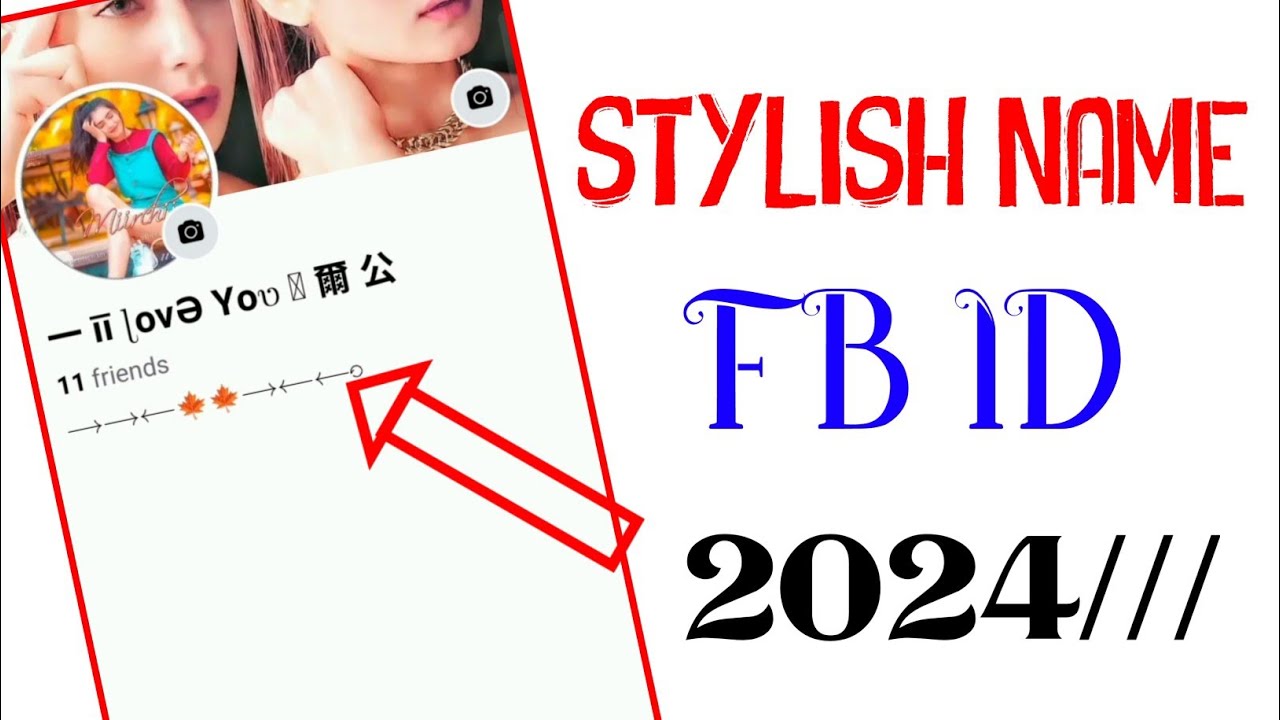 HOW TO MAKE STYLISH NAME FACEBOOK ACCOUNT 2024 - YouTube