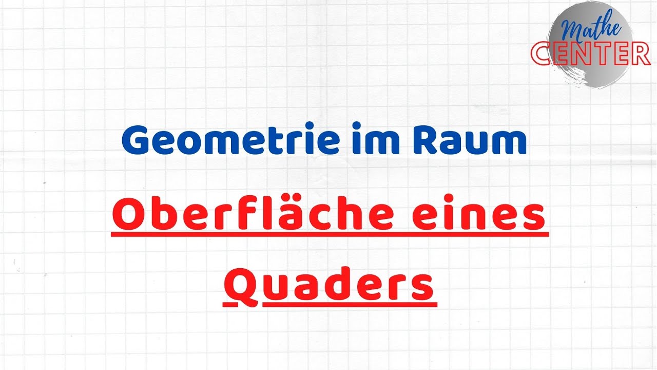 Geometrie - Oberfläche eines Quaders - YouTube