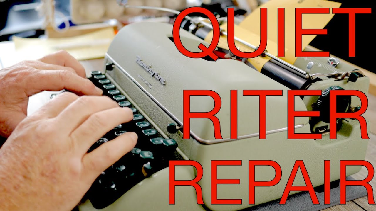 Quiet Riter Repairs - YouTube