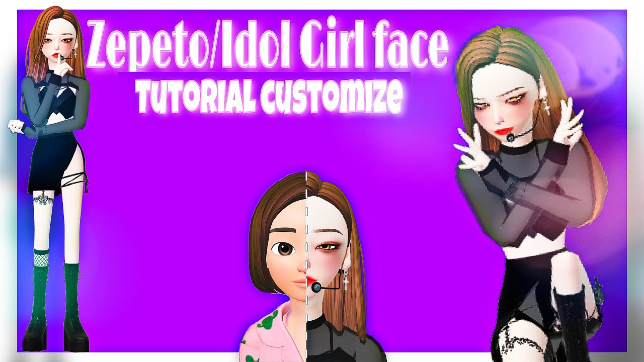 Zepeto/Idol Girl face(tutorial customize)//txiqi_ZpT - YouTube