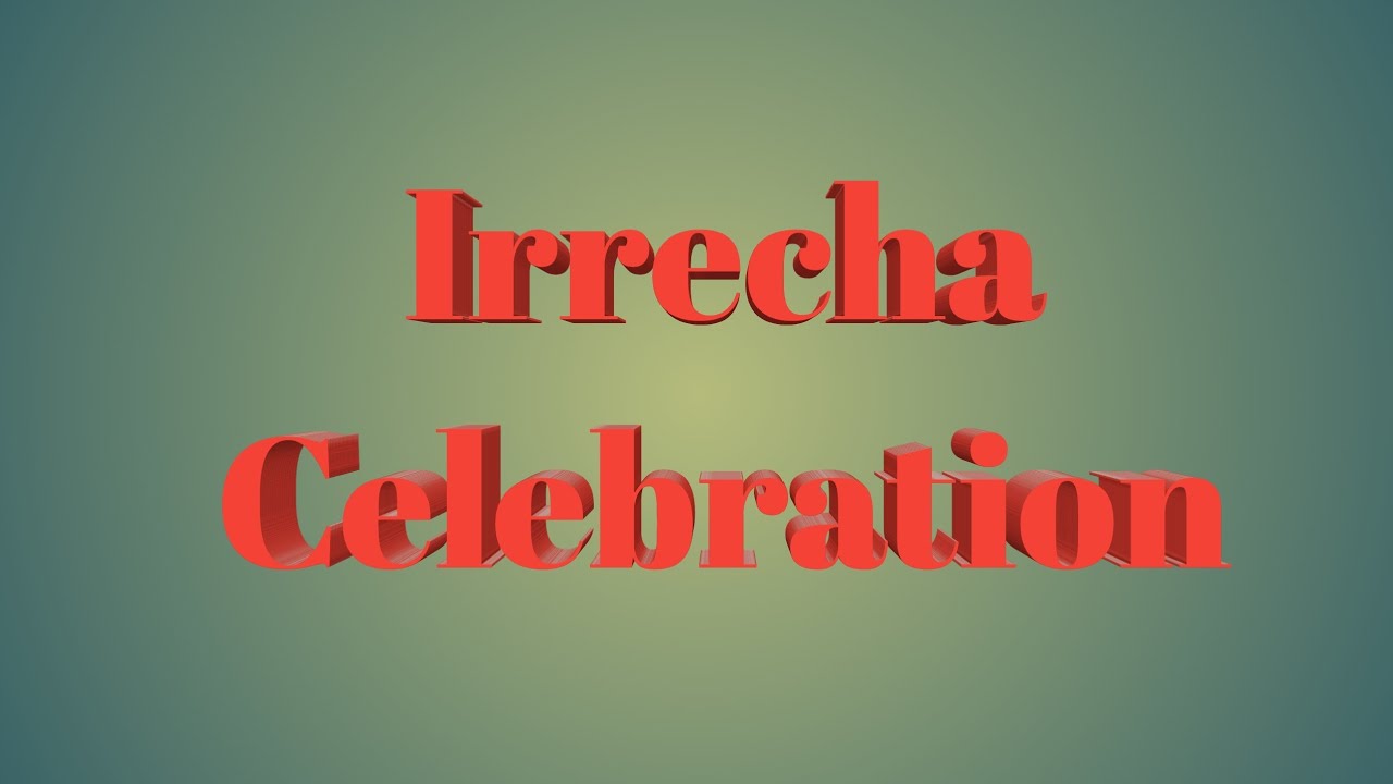 Irrecha Celebration 2019 - YouTube