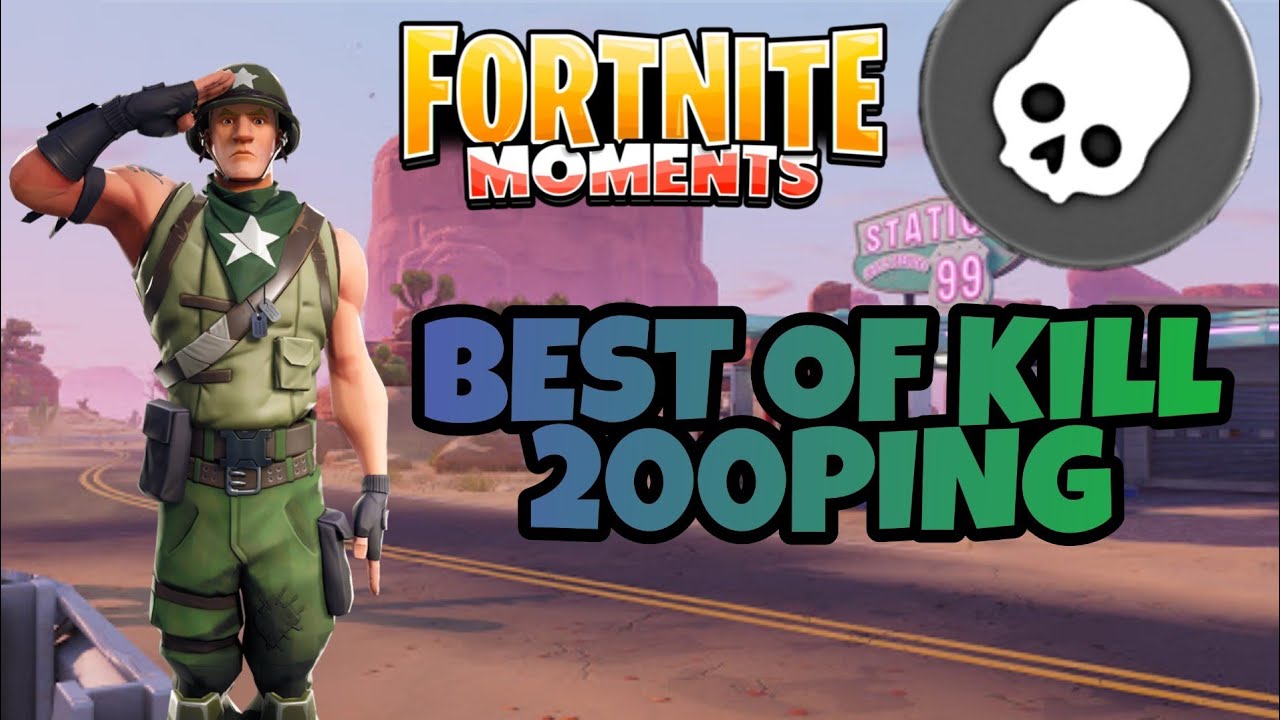 Bestof 2 FORTNITE 200 Ping - YouTube
