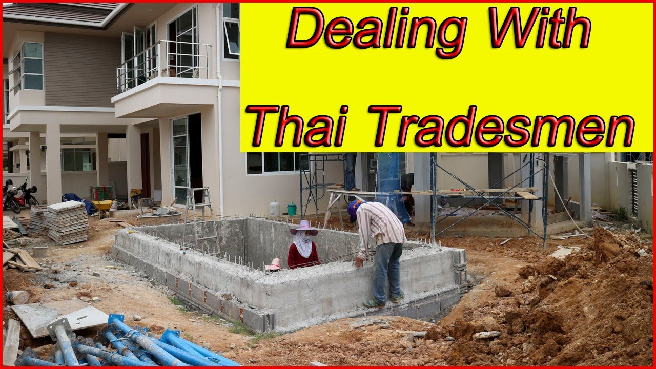 Dealing With Thai Tradesmen YouTube dealing-with-thai-tradesmen-youtube