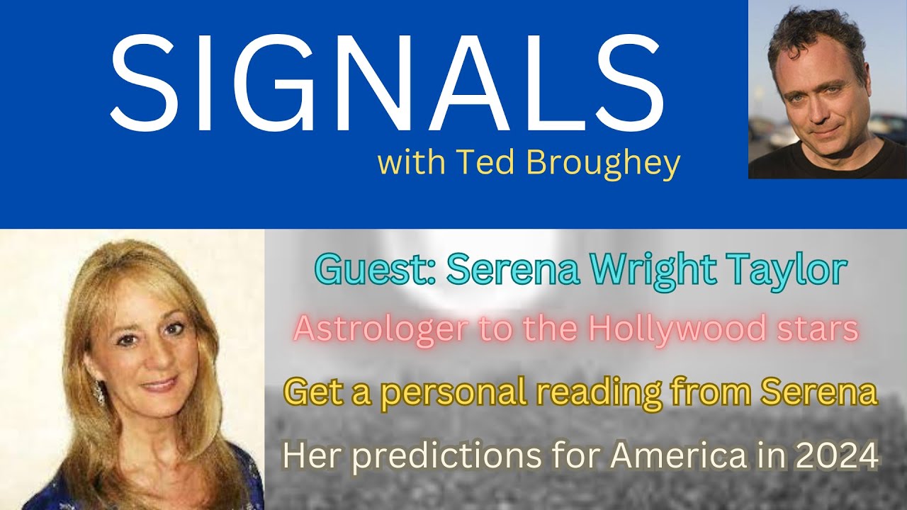 Serena Wright Taylor — Astrology, The Afterlife, and 2024 Predictions ...