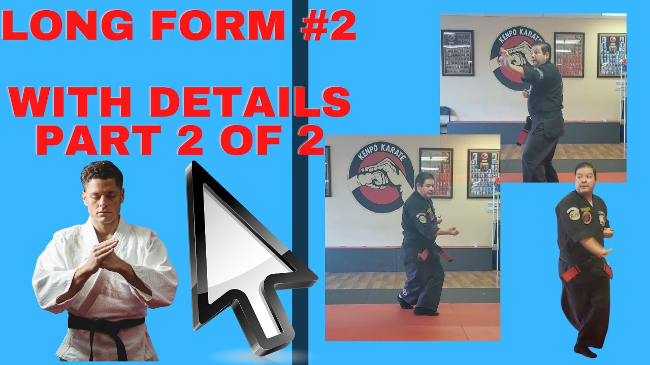 american kenpo long form 2 - YouTube