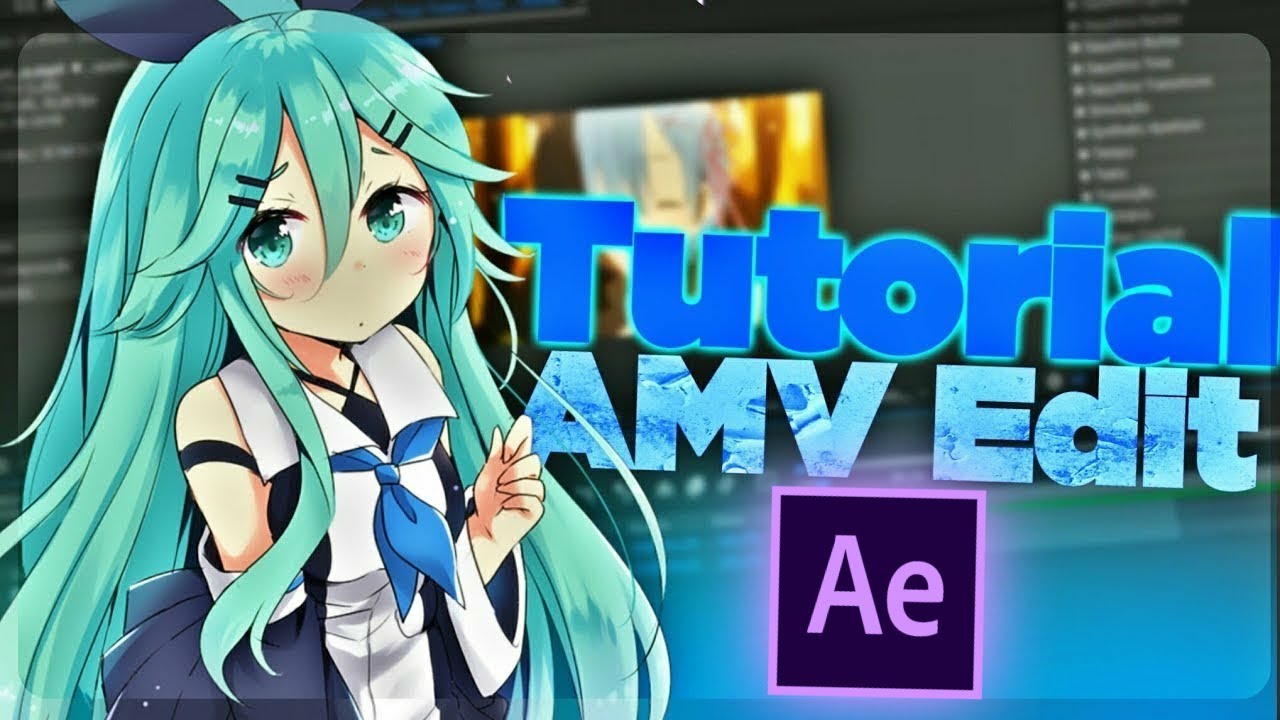 Como Fazer AMV Edit - After Effects Tutorial - YouTube