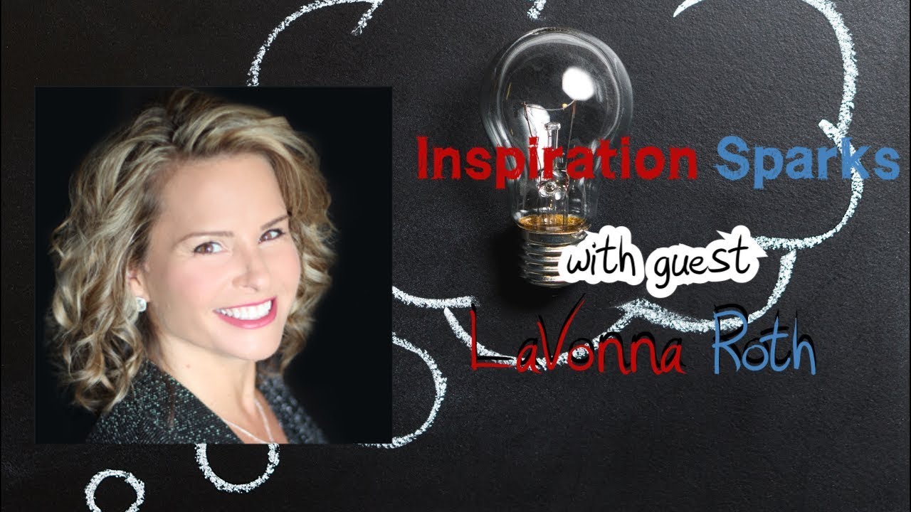 Disrupted TV Inspiration Sparks: Take Care of You with guest LaVonna ...