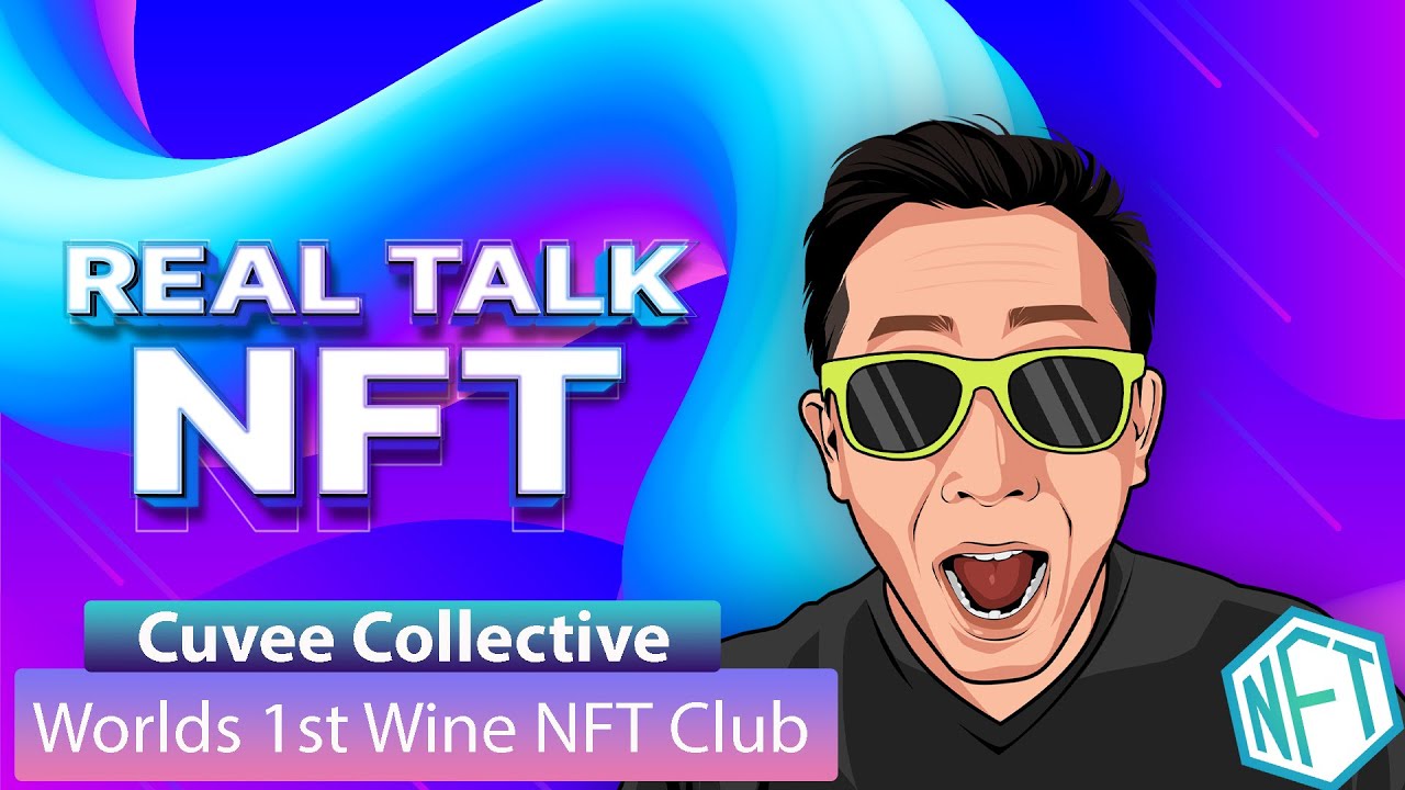 Cuvée Collective | Napa Valley’s 1st Wine NFT Club - YouTube