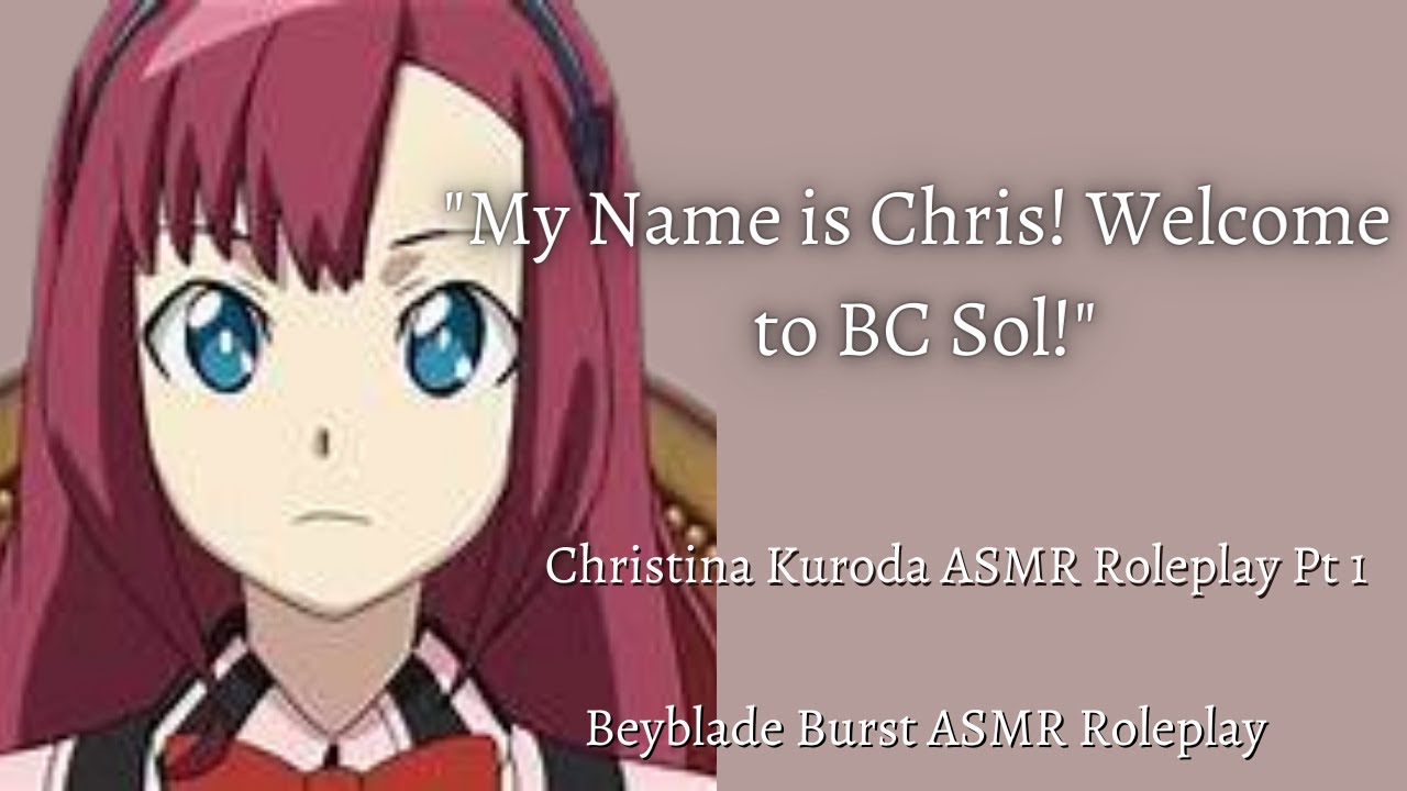 Chris Welcomes Yout to BC Sol!: Christina Kuroda ASMR Roleplay Pt 1 ...
