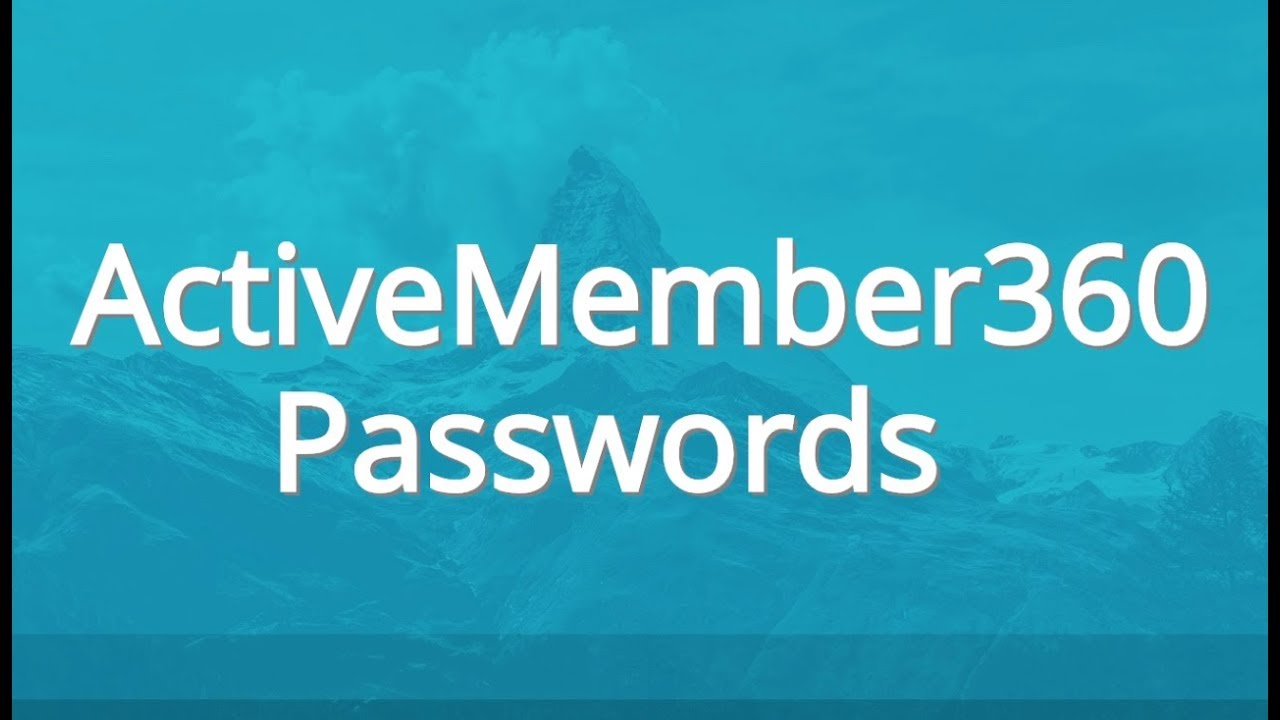 ActiveMember360 Passwords - YouTube