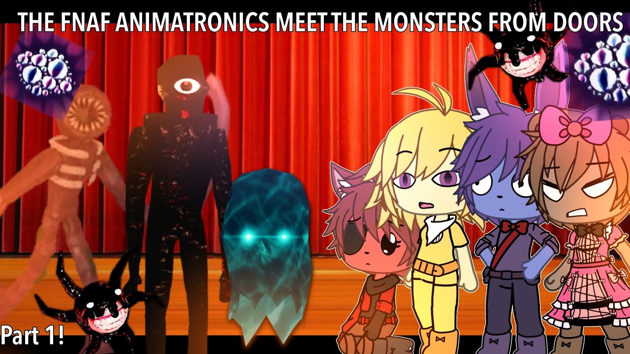 🚪THE MONSTER FROM DOORS MEET FNAF ANIMATRONICS 🚪 // Gacha Life \\ Gacha ...