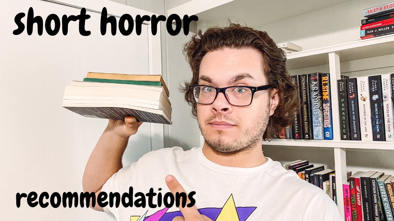 Short Horror Recommendations Under 300 Pages YouTube short-horror-recommendations-under-300-pages-youtube