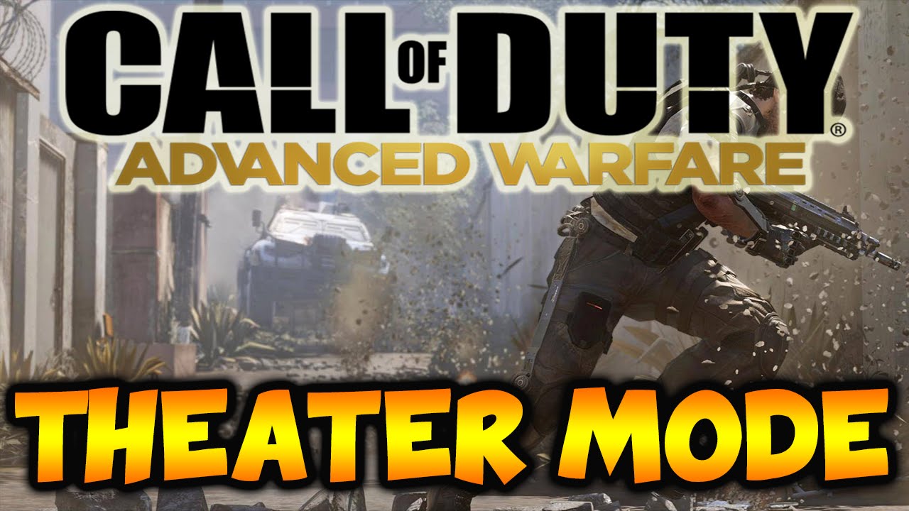 Call of Duty Advanced Warfare - Theater Mode Returning In COD Advanced ...