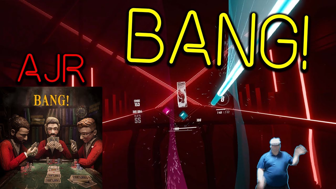 Bang! | AJR | Beat Saber Custom Song - YouTube