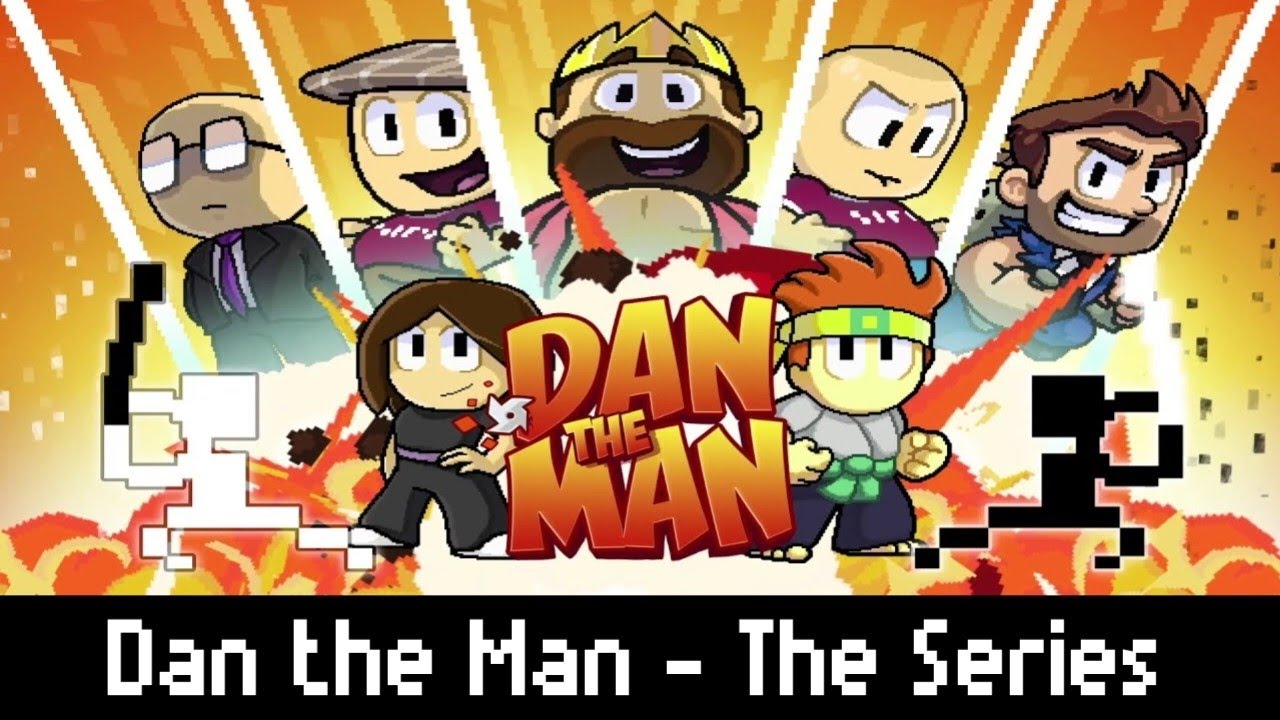 Dan the Man - The Series - YouTube