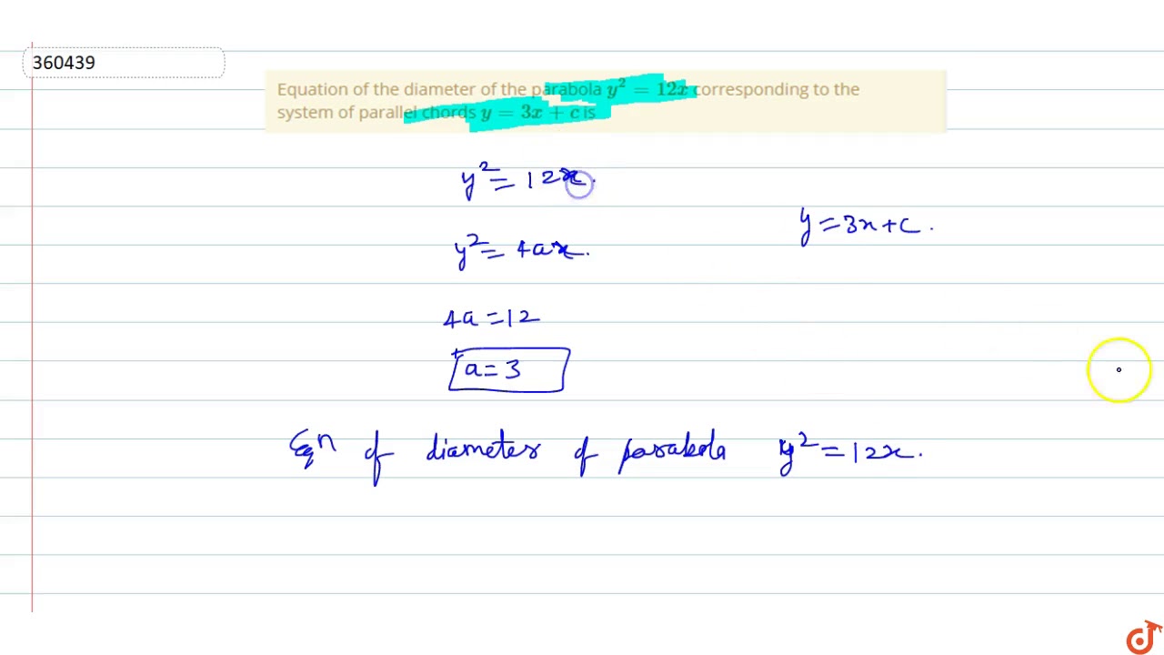 Equation of the diameter of the parabola `y^2=12x` corresponding to the ...