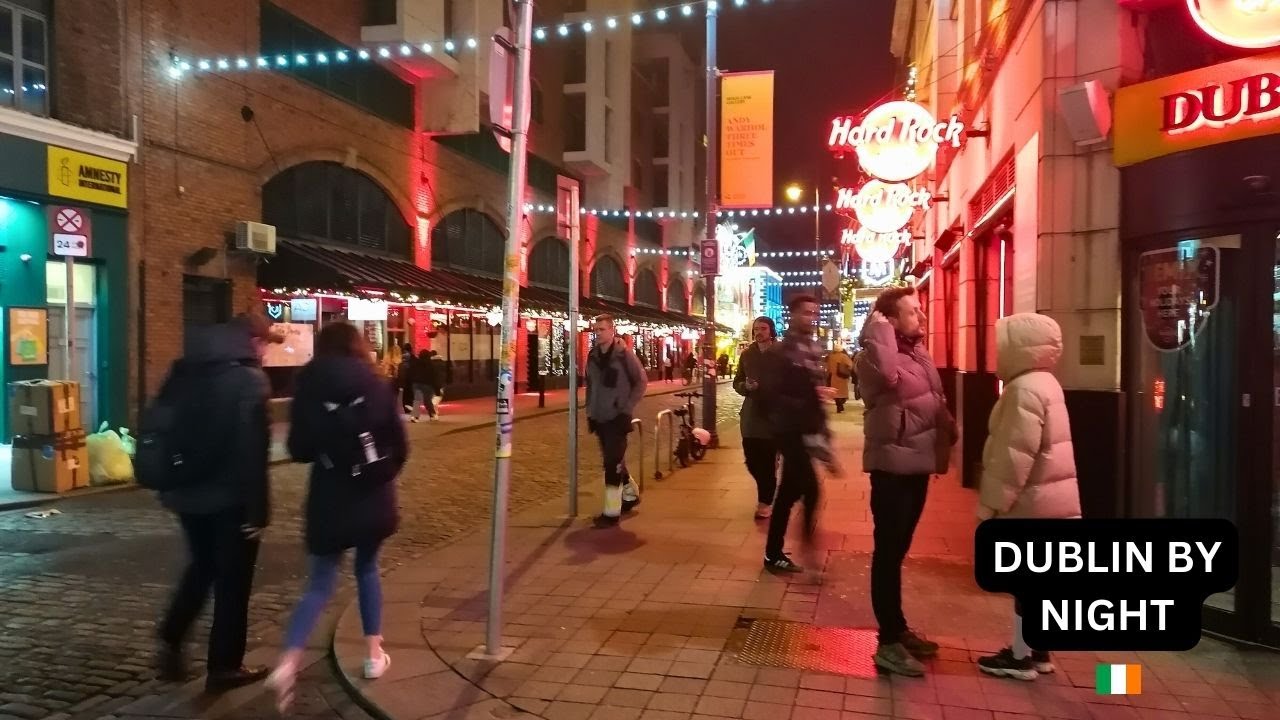 Dublin Nightlife Ireland, Walking Tour 4k 60pfs Irish pubs - YouTube