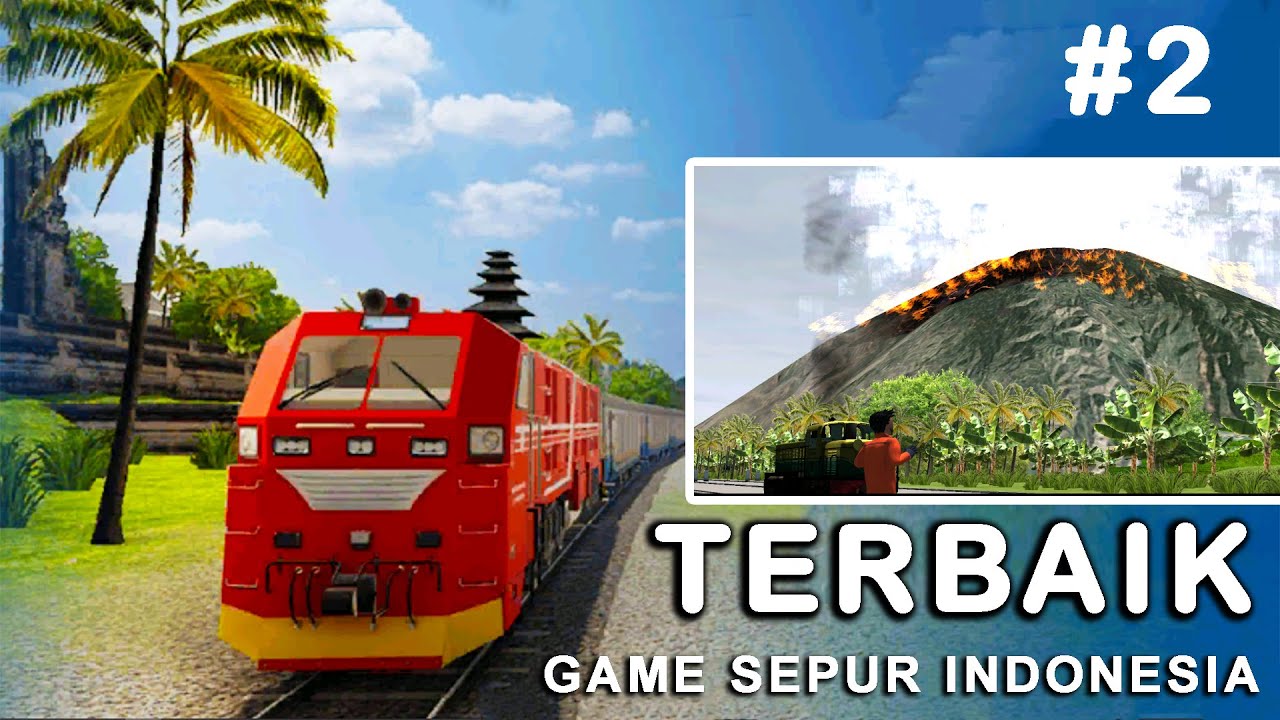 GAME SIMULATOR ANDROID TERBAIK KERETA INDONESIA #2 - YouTube