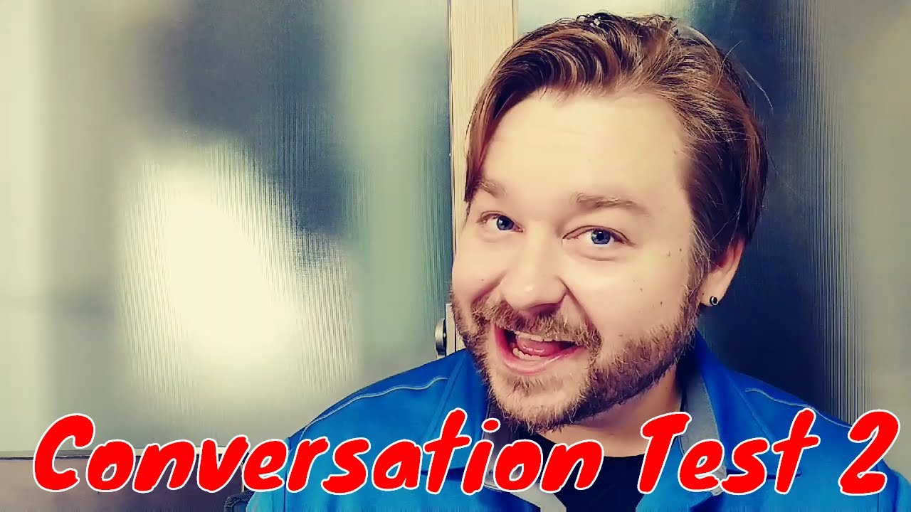 Conversation Test 2 - Real English Conversation Practice - YouTube