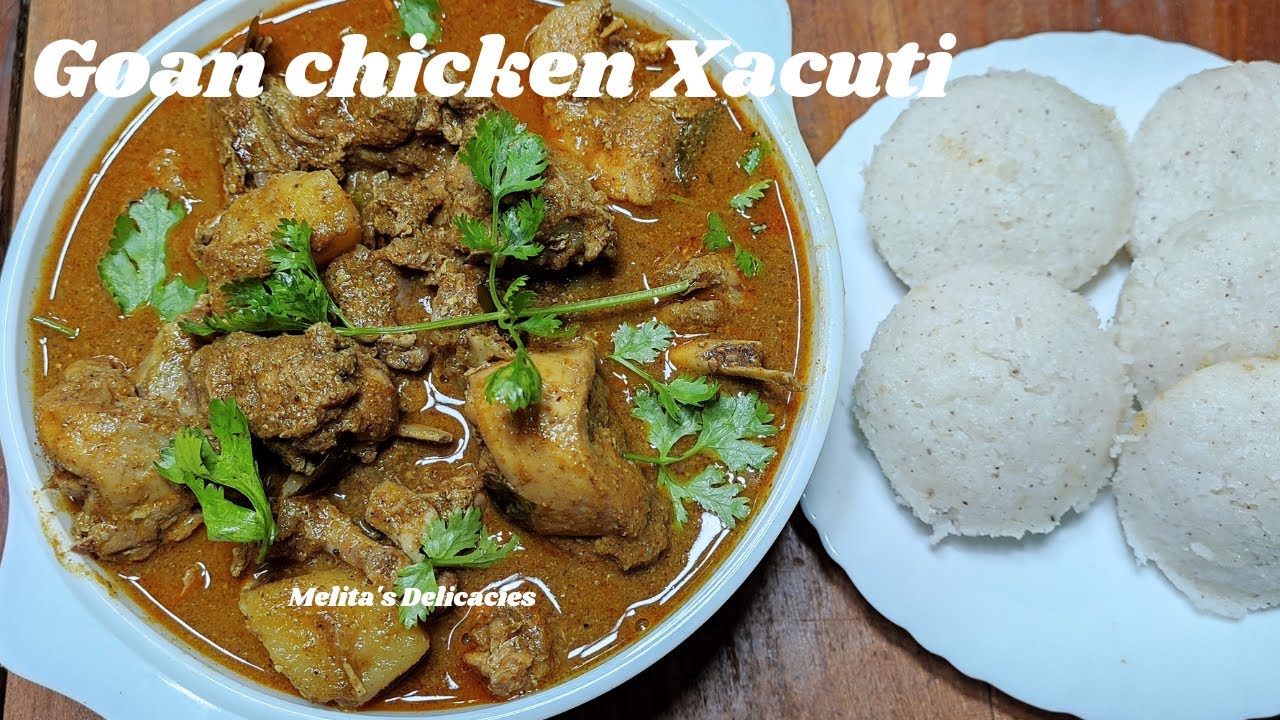 Goan Authentic Chicken Xacuti Recipe#Chicken Xacuti Recipe|Chicken ...