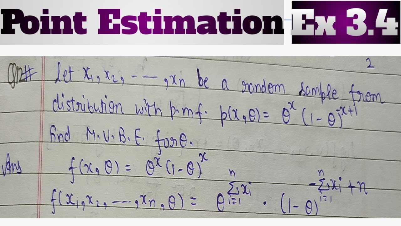 Q12. Find Minimum Variance Unbiased Estimator - MVBE For θ With p.m.f ...