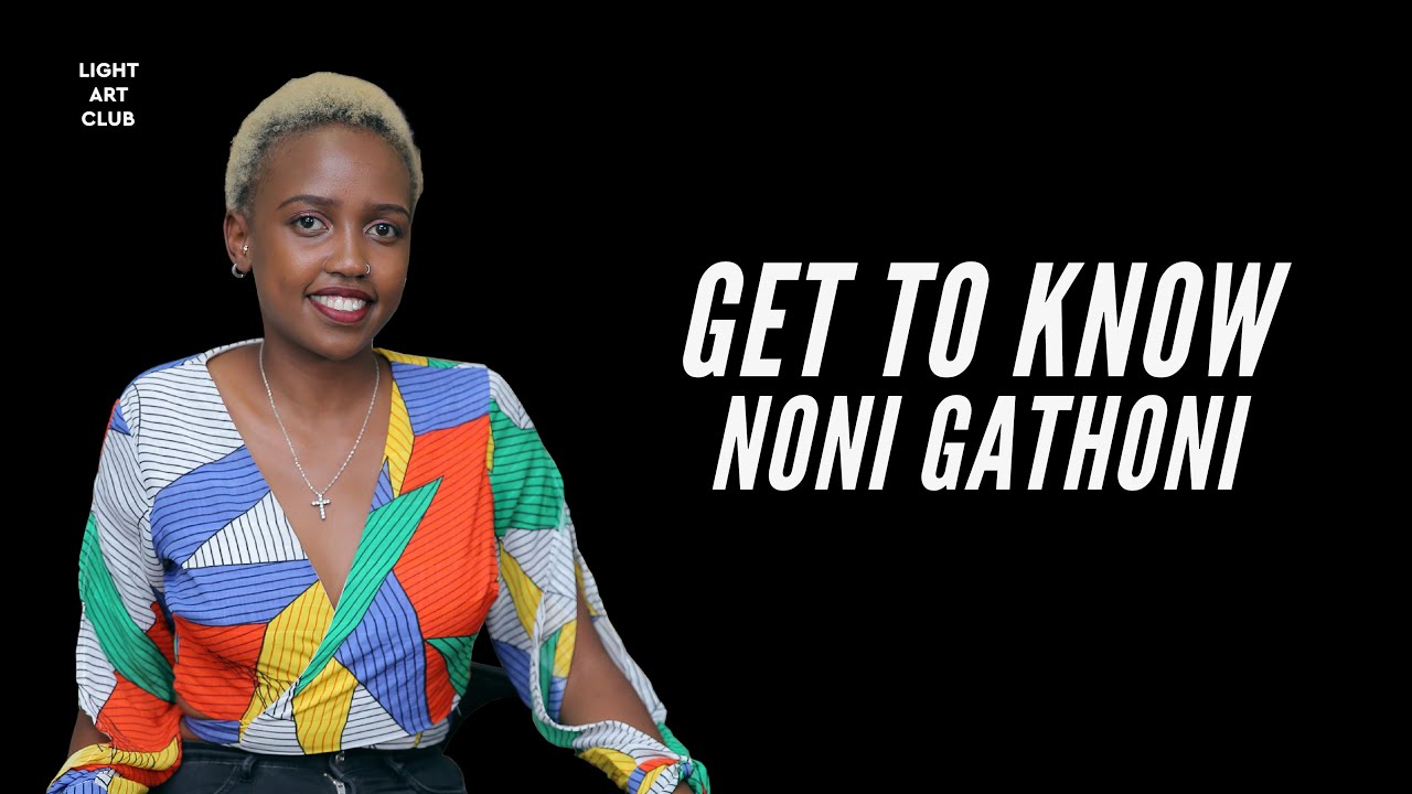 GET TO KNOW NONI GATHONI - YouTube