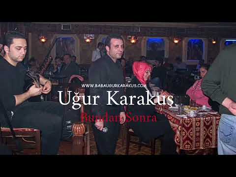 Uğur Karakuş - Bundan Sonra