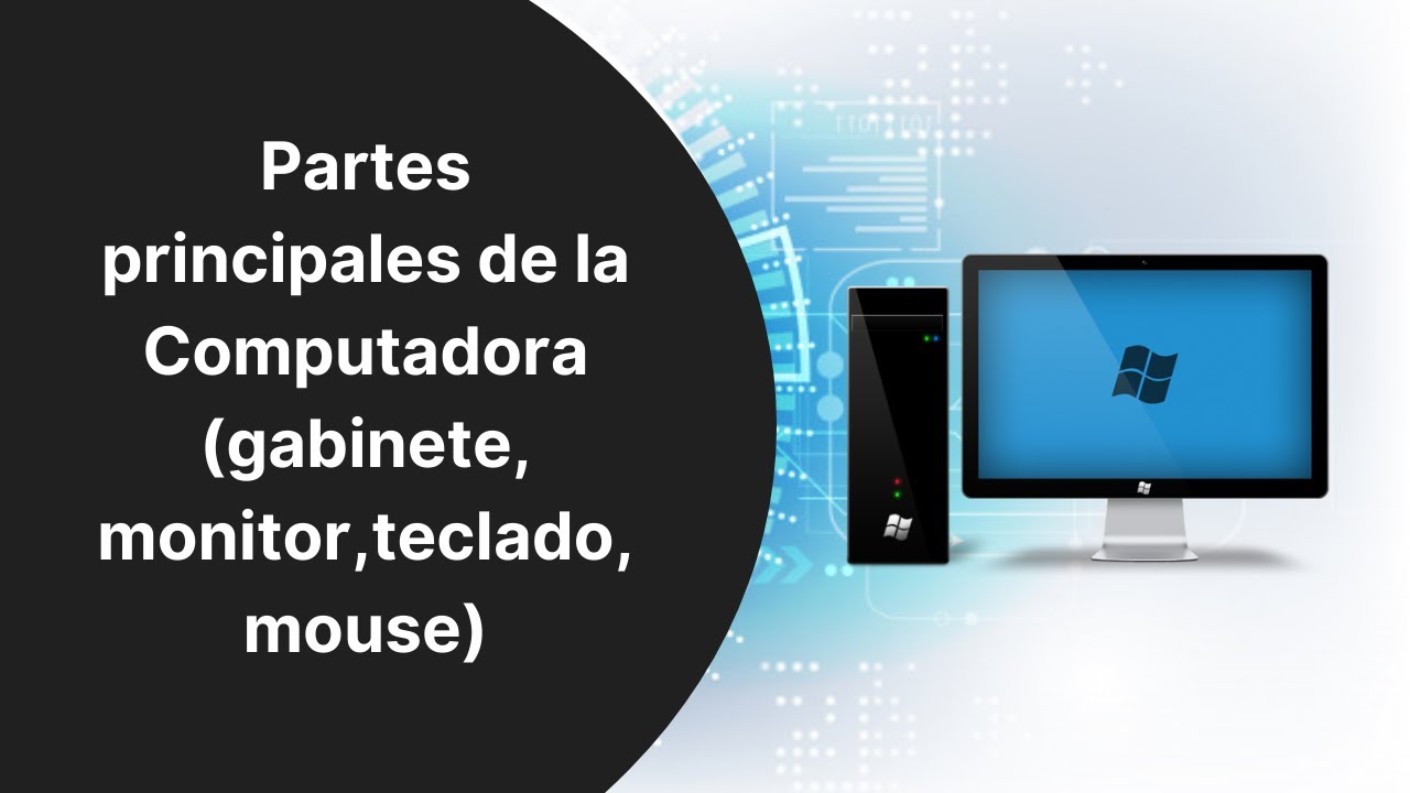 🖥️🔧 Partes Principales de la Computadora Gabinete, Monitor, Teclado ...