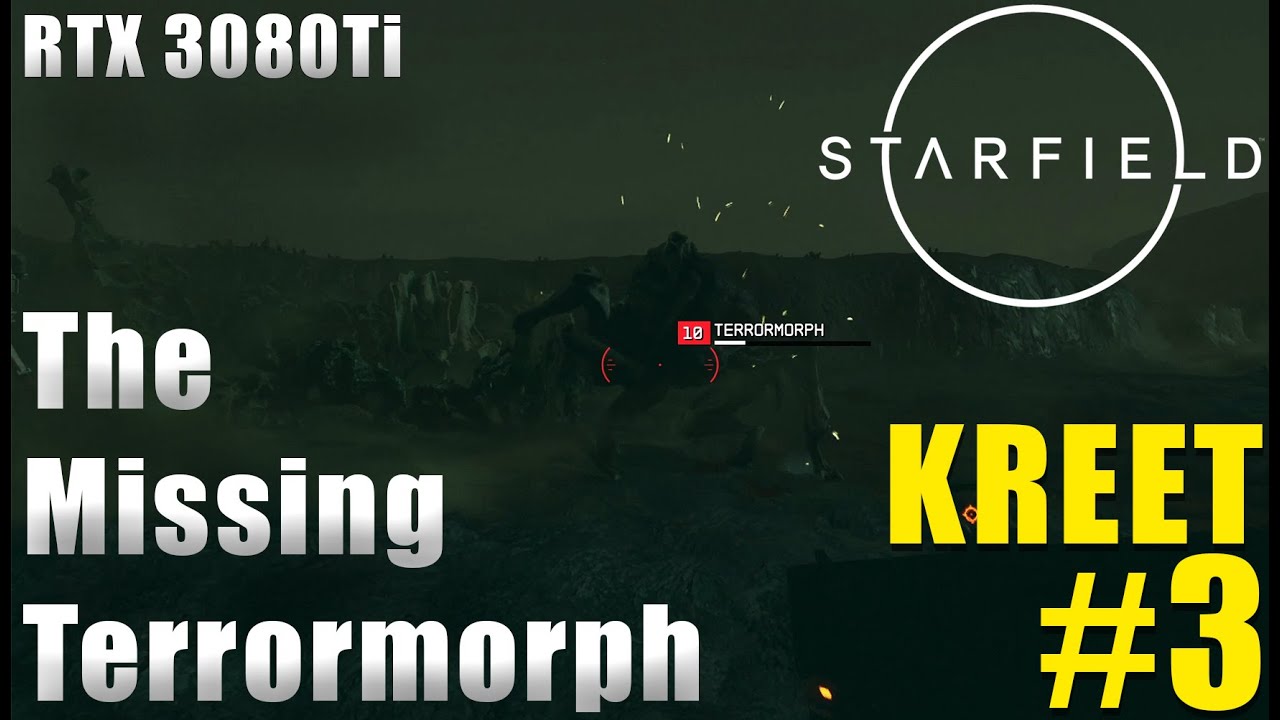 Starfield - The Missing Terrormorph in KREET [Gameplay #3] - YouTube