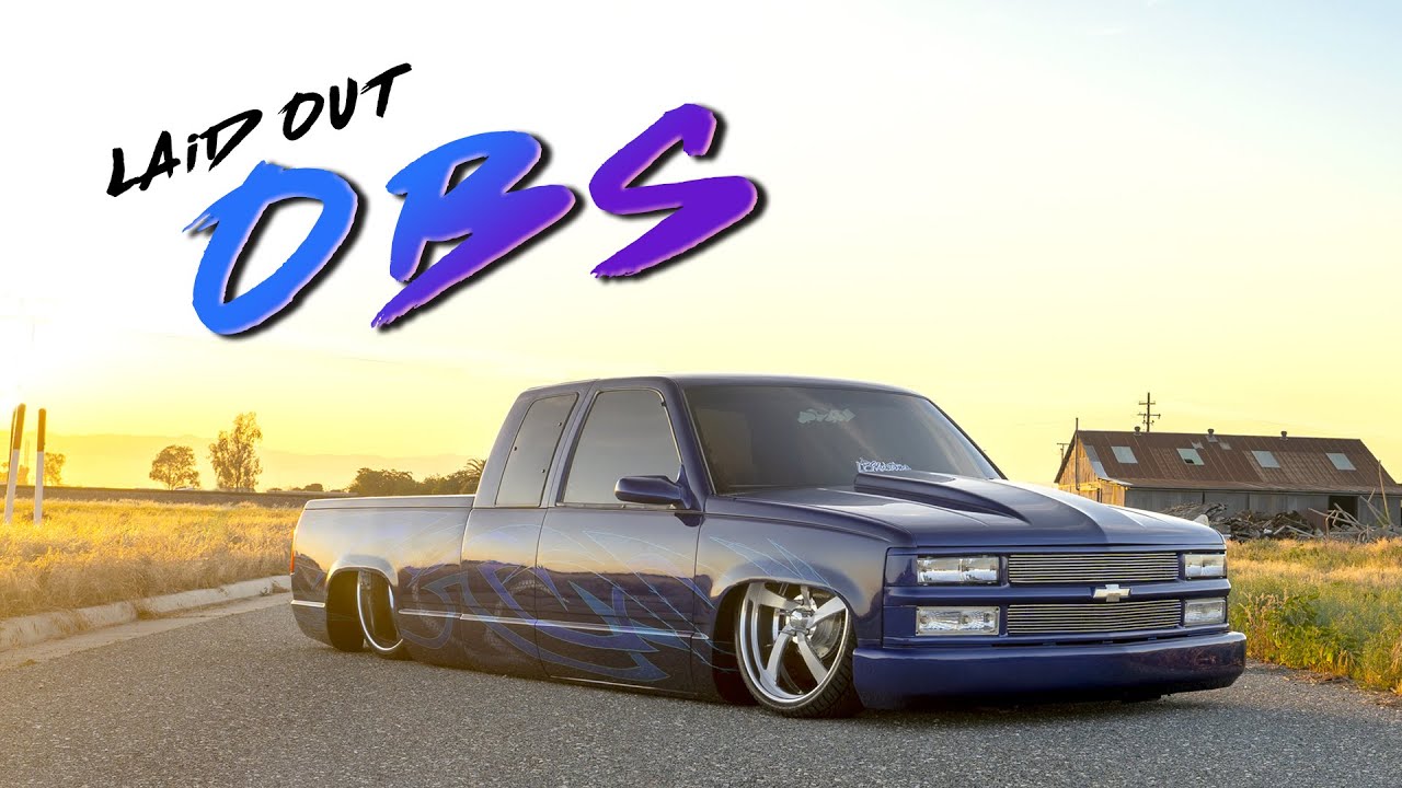 Laid Out OBS Chevy - YouTube