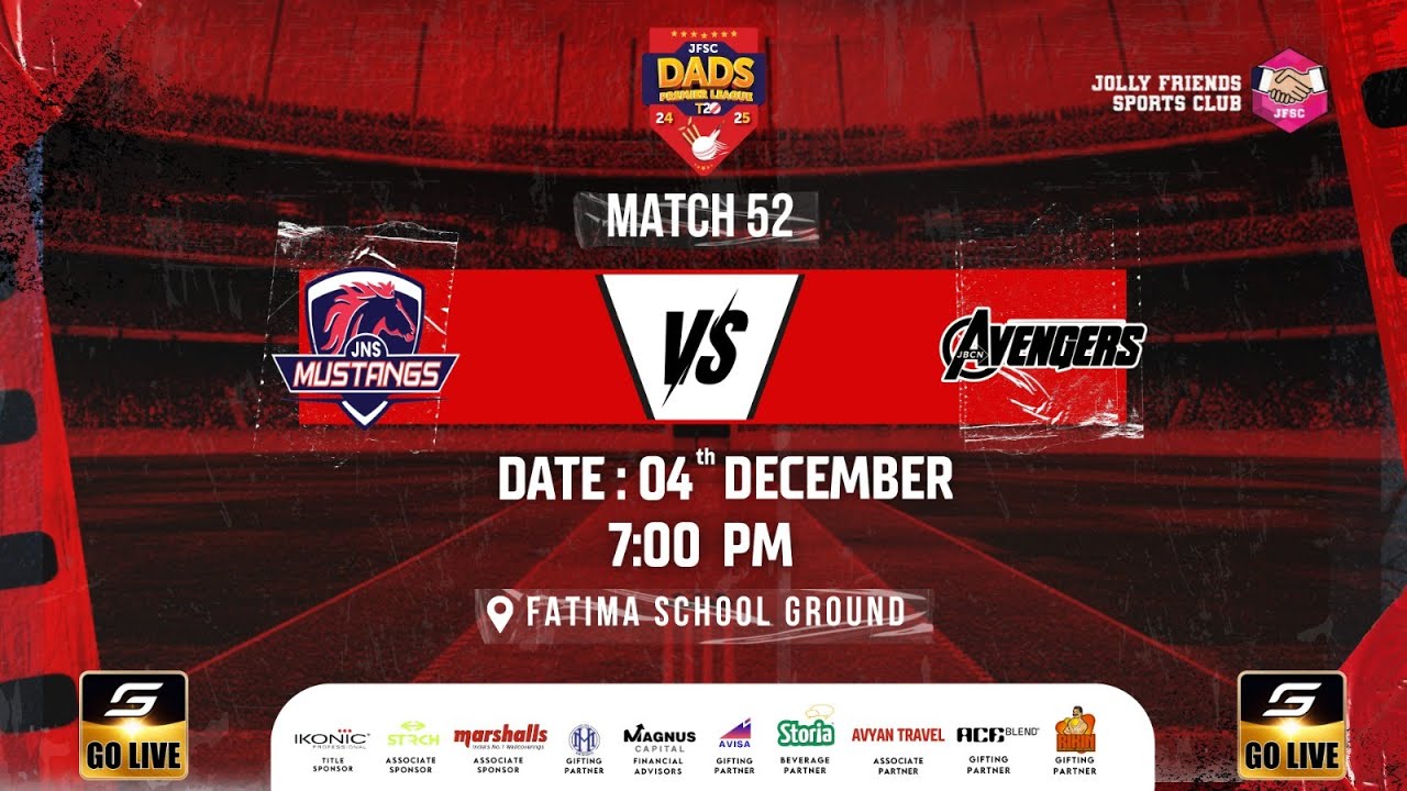 MATCH 52 | JNS MUSTANGS VS JBCN AVENGERS | JFSC DADS PREMIER LEAGUE ...