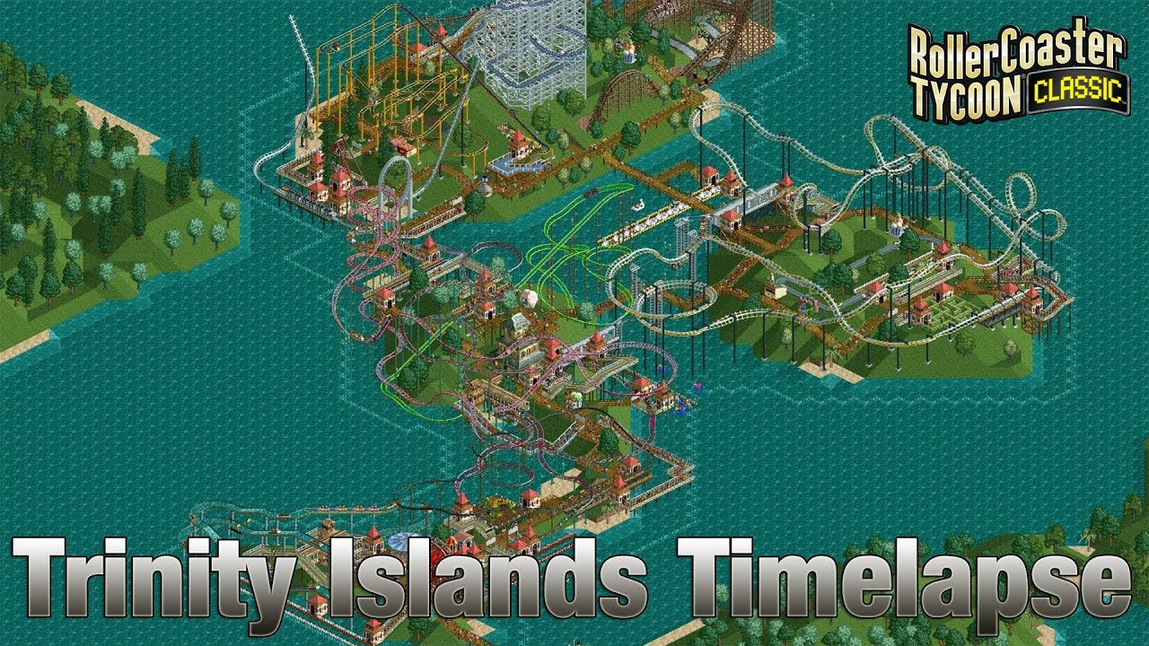 RollerCoaster Tycoon Classic Trinity Islands Timelapse - YouTube