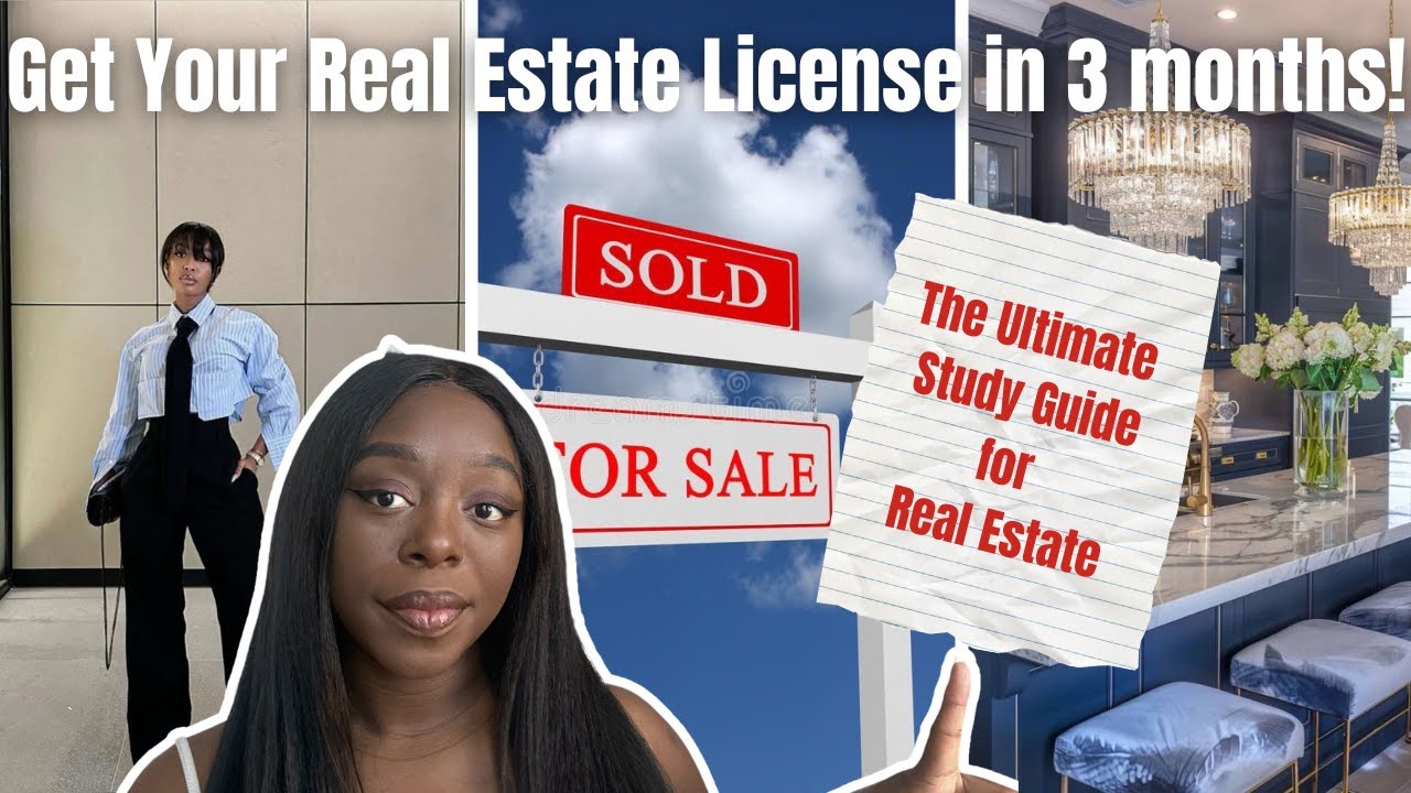 How to Get Your Real Estate License In 3 Months!! Ultimate Study Guide ...
