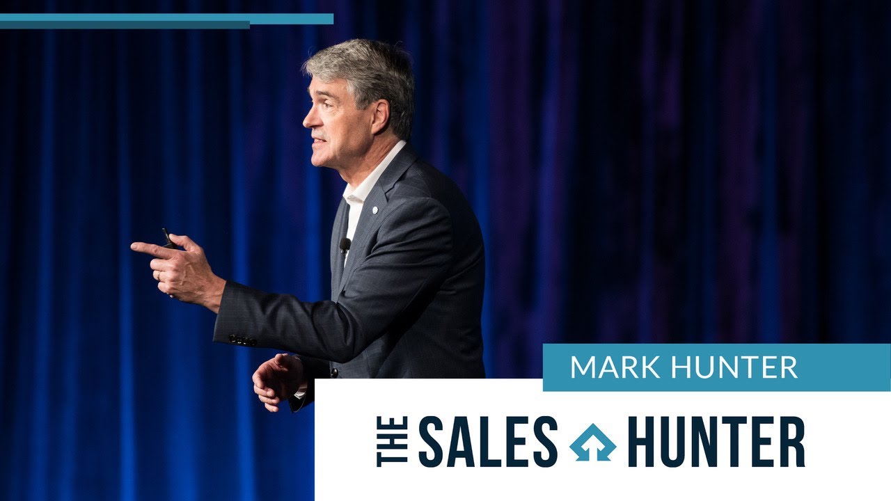 Mark Hunter "The Sales Hunter" Keynote Speaker - YouTube