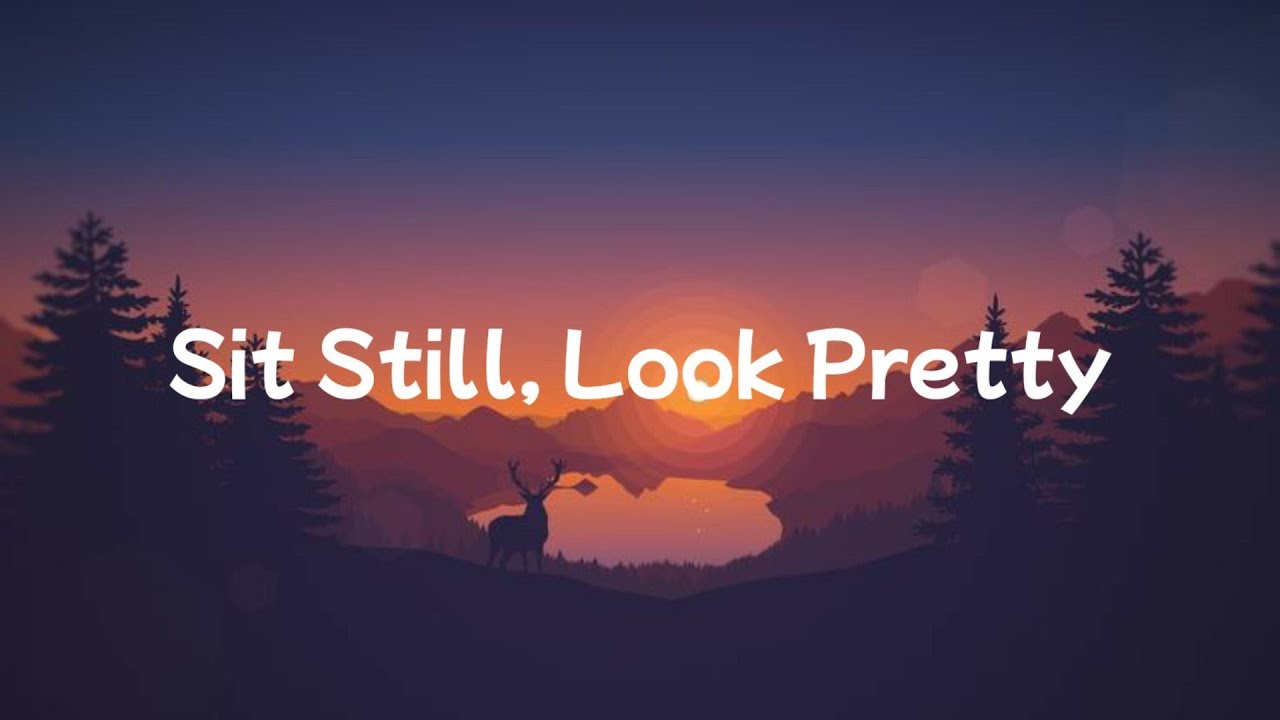 Sit Still, Look Pretty - Daya | Lyrics | Duduk Diam, Terlihat Cantik ...