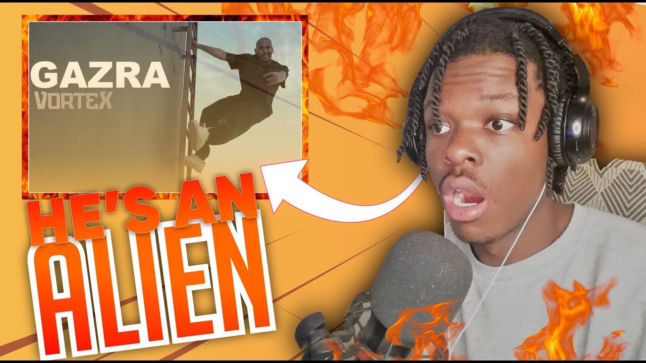 He is an alien!! VORTEX - GAZRA | فورتكس - قازره | REACTION!!! - YouTube