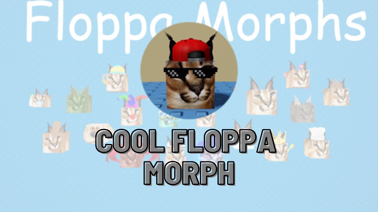 How to get cool floppa morph in find the floppa morphs roblox - YouTube